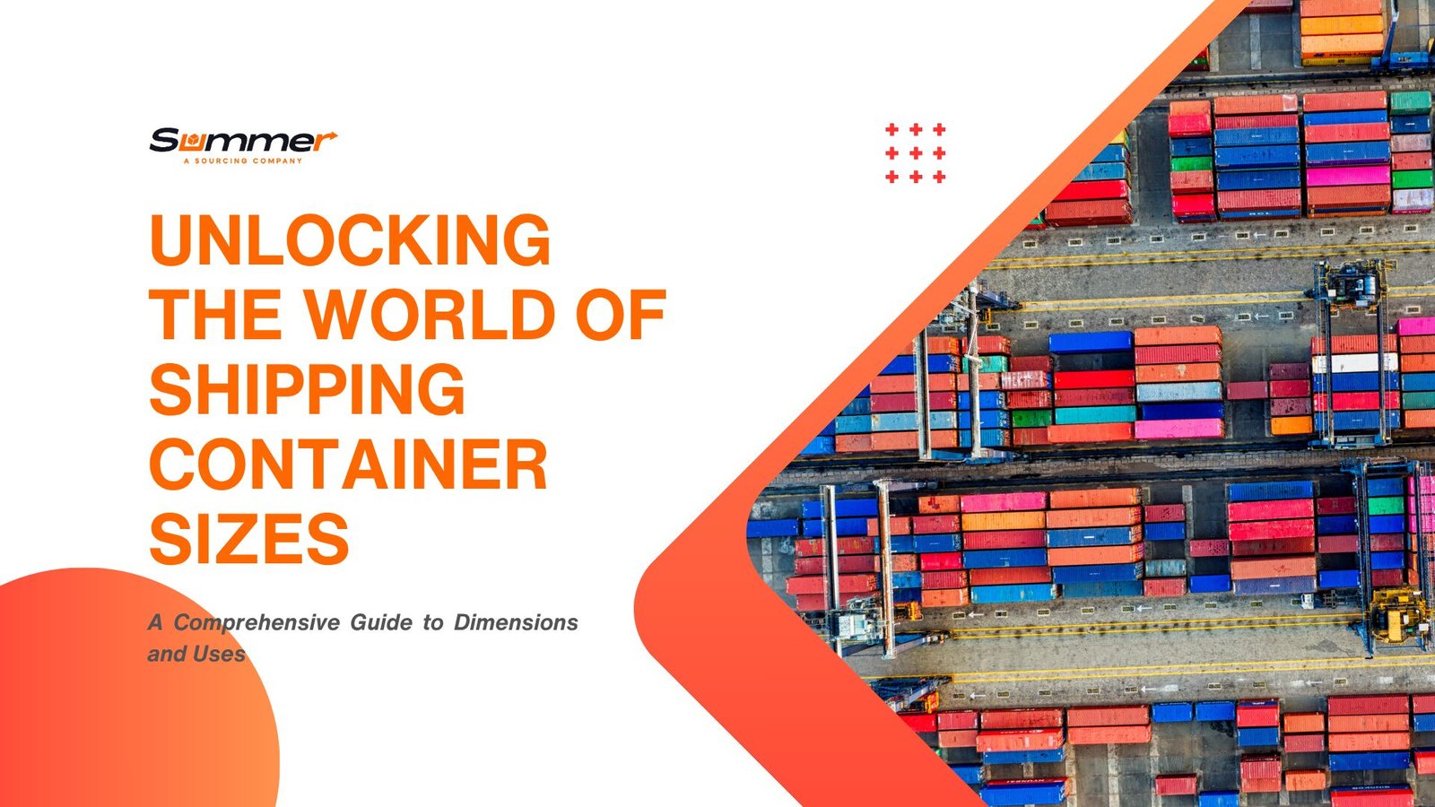 Shipping Container Sizes & Dimensions: Complete Guide 2025